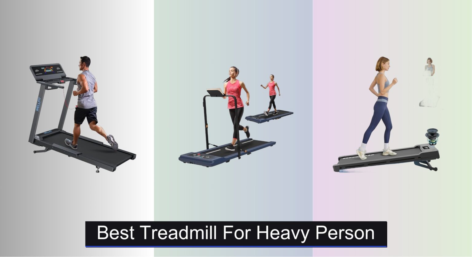 7 Best Treadmills for Heavy People 2026
