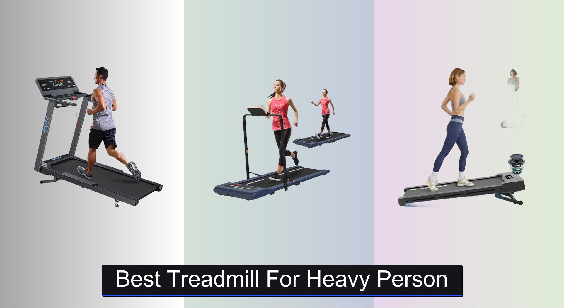7 Best Treadmills for Heavy People 2026