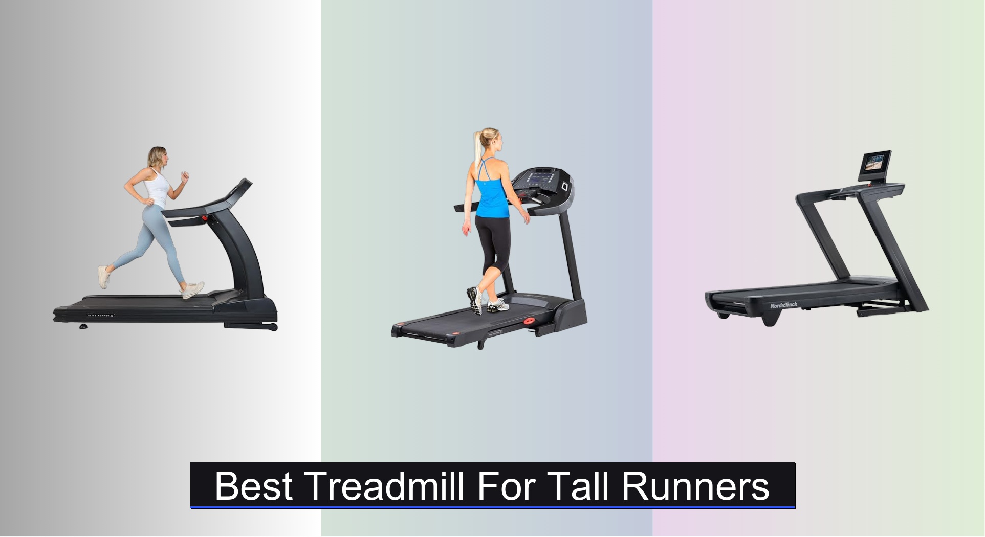 9 Best Treadmills for Tall Runners 2026