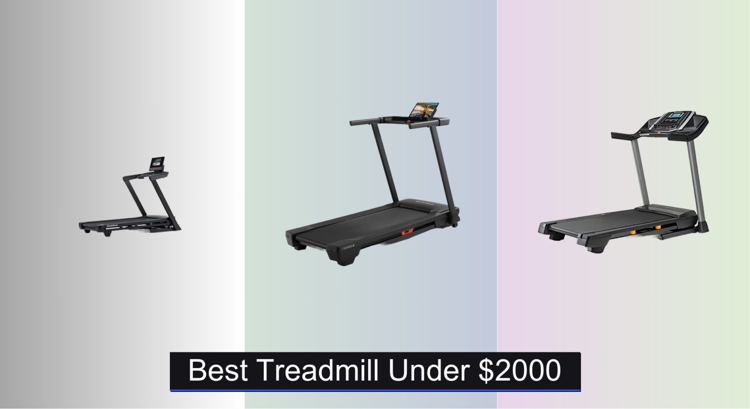 8 Best Treadmills Under $2000 of 2026