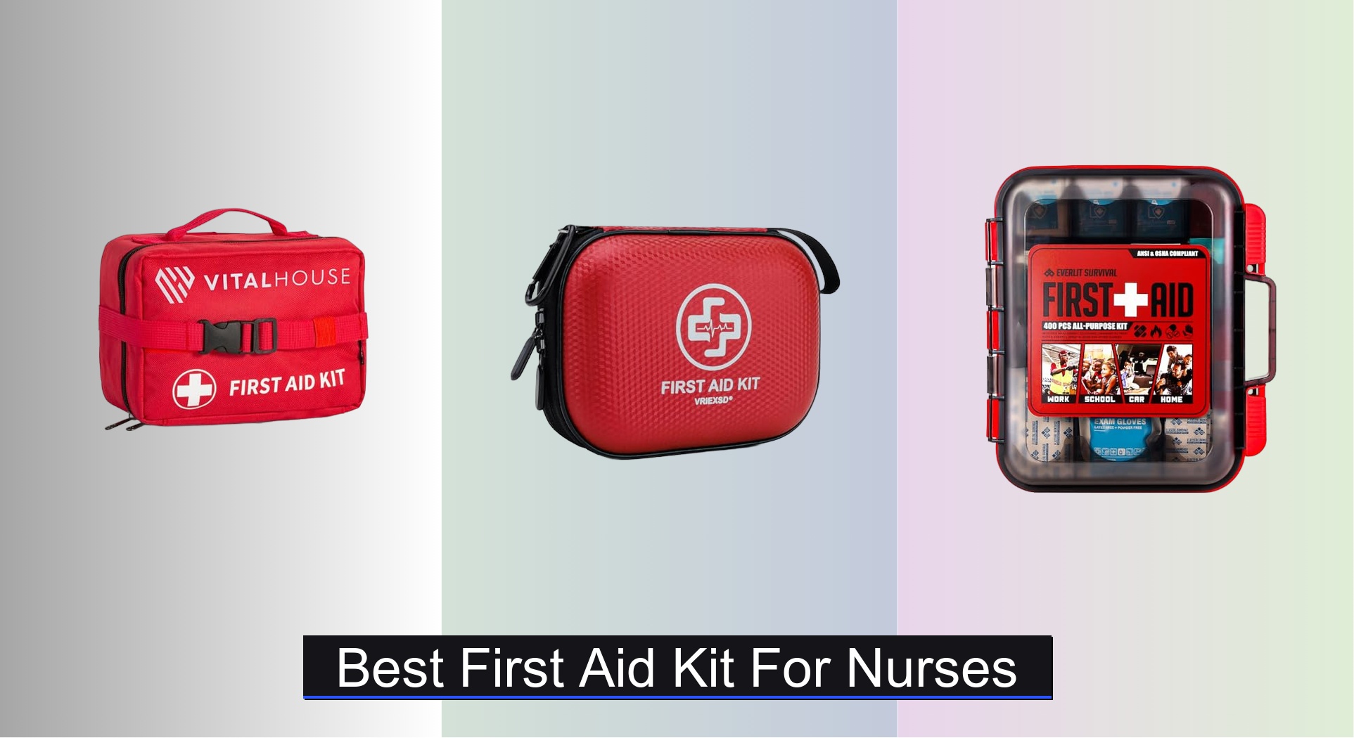 7 Best First Aid Kits for Nurses 2026